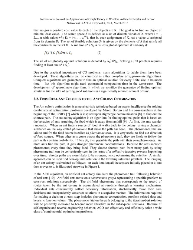 SWARM INTELLIGENCE FROM NATURAL TO ARTIFICIAL SYSTEMS: ANT COLONY OPTIMIZATION | PDF