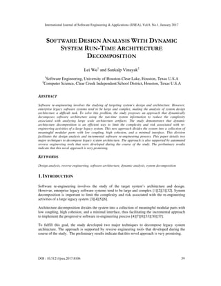 SOFTWARE DESIGN ANALYSIS WITH DYNAMIC SYSTEM RUN-TIME ARCHITECTURE DECOMPOSITION | PDF