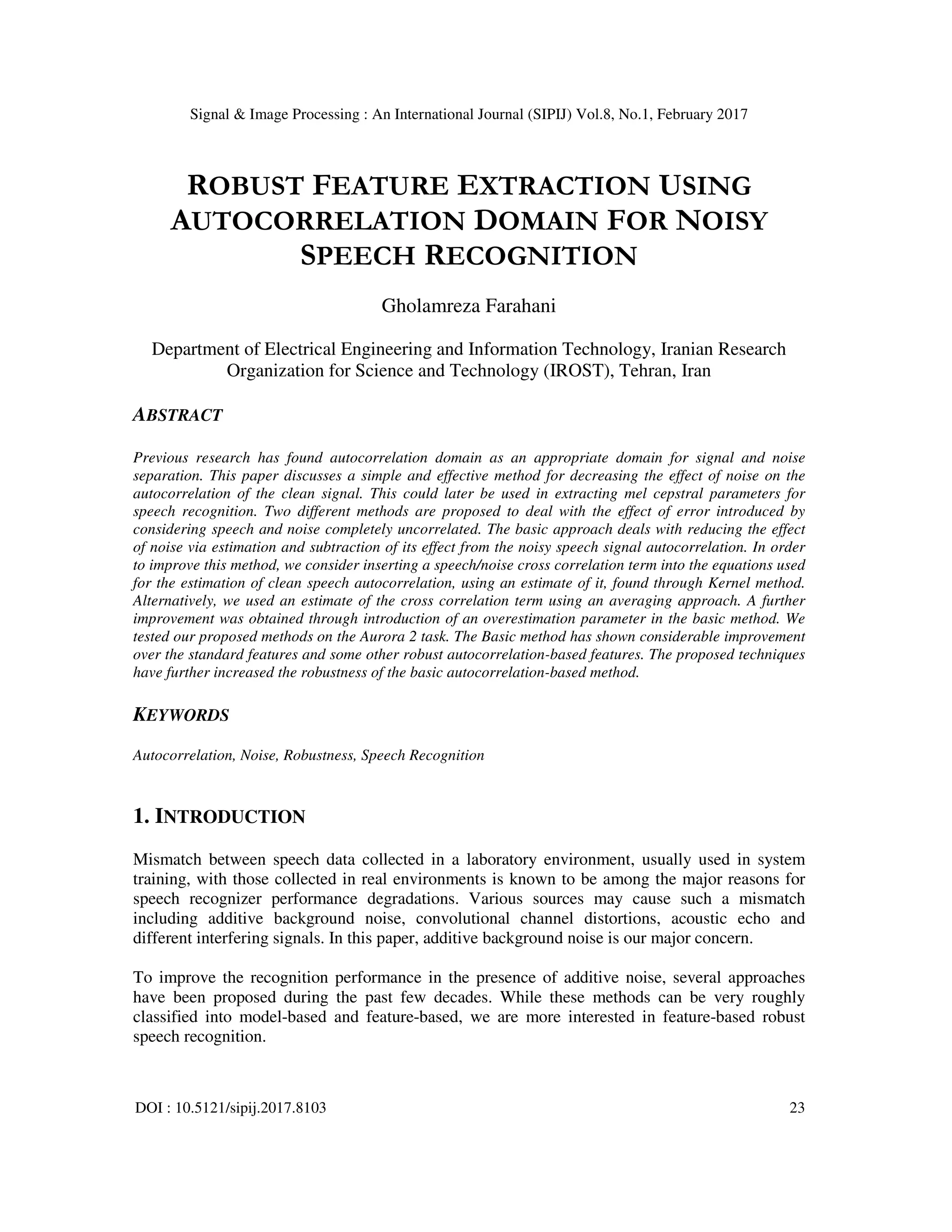 Robust Feature Extraction Using Autocorrelation Domain For Noisy Speech