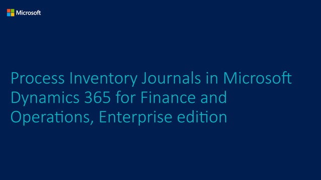 Inventory Management Microsoft Dynamics 365.pptx | Logistics | Business