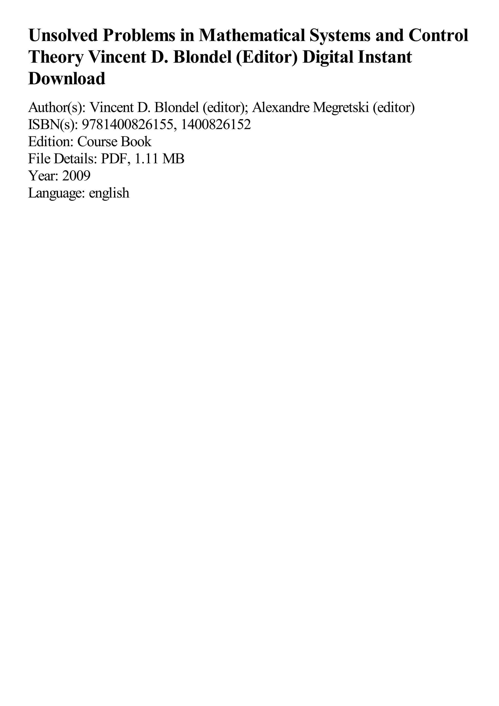 Unsolved Problems in Mathematical Systems and Control Theory Vincent D ...