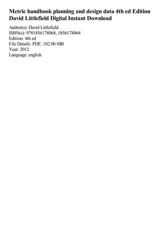Metric handbook planning and design data 4th ed Edition David ...