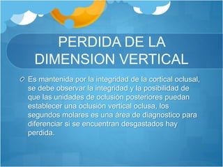 DIMENSION VERTICAL EN ODONTOLOGIA, DIMENSION VERTICAL | PPTX