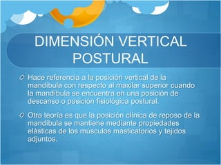 DIMENSION VERTICAL EN ODONTOLOGIA, DIMENSION VERTICAL | PPTX