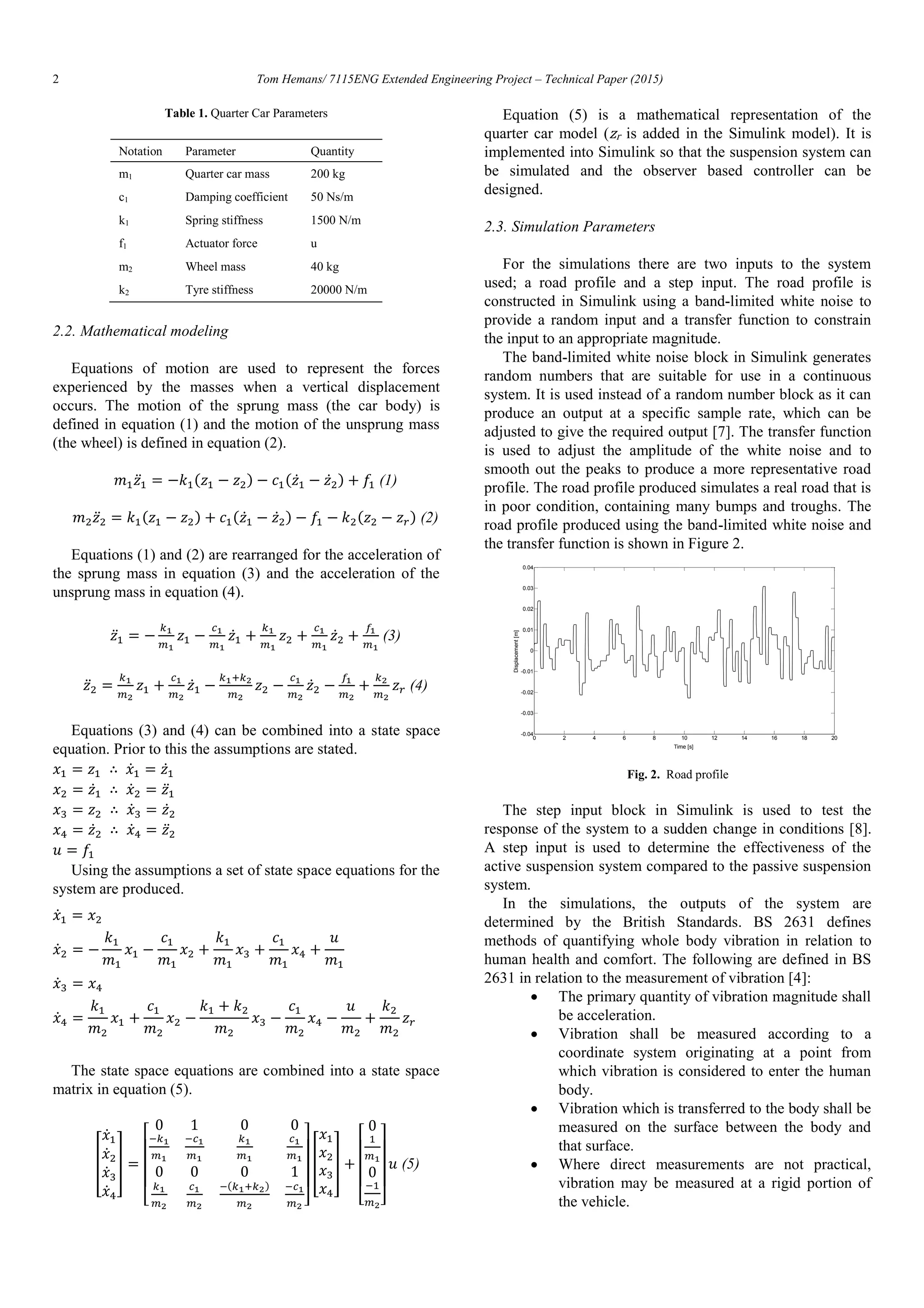 Observer-based controller design and simulation for an active ...