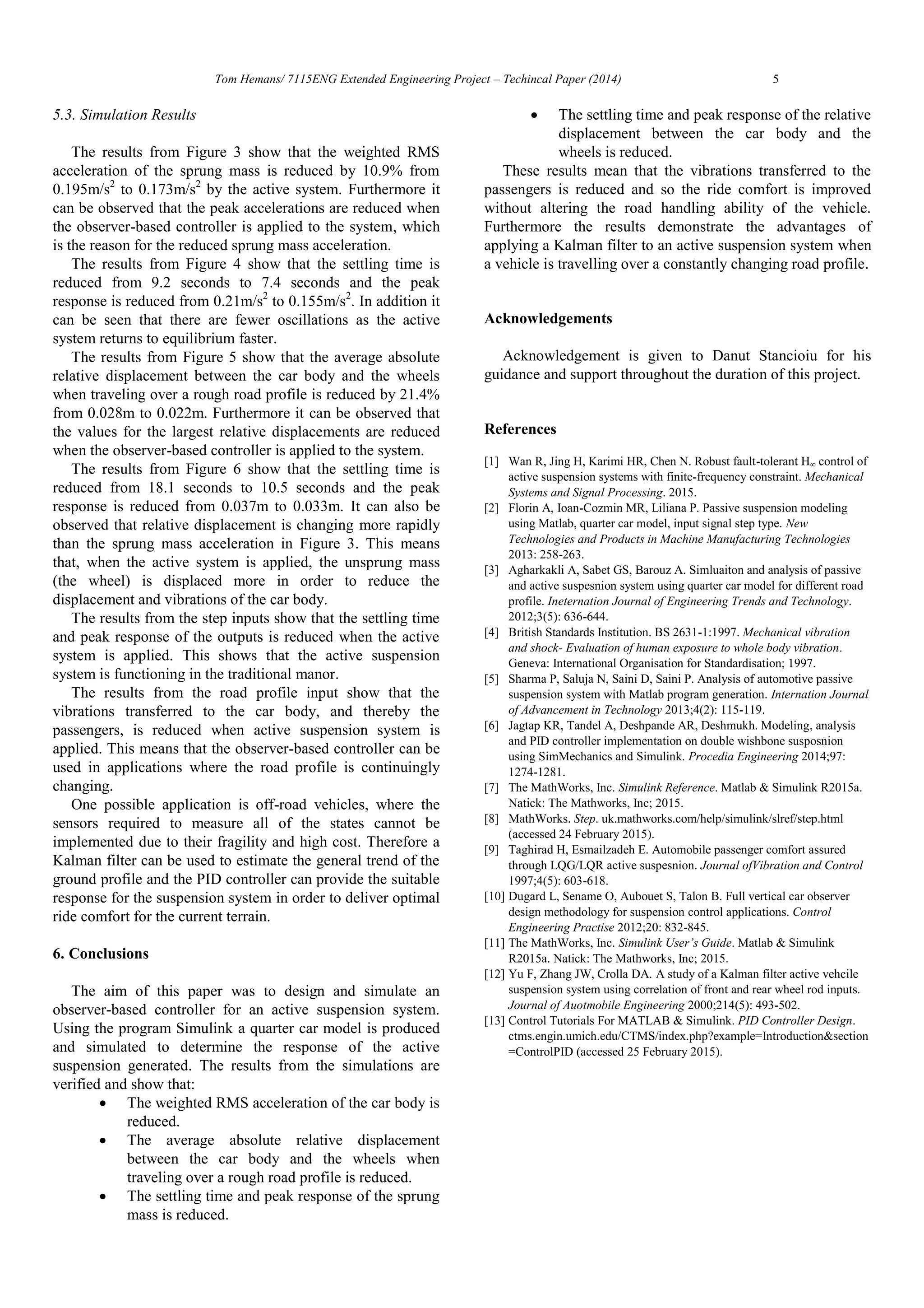 Observer-based controller design and simulation for an active ...