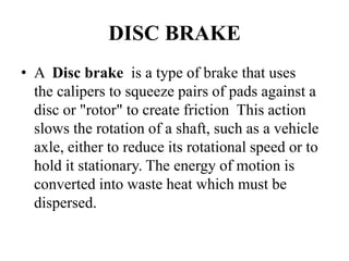 DISC BRAKE | PPTX