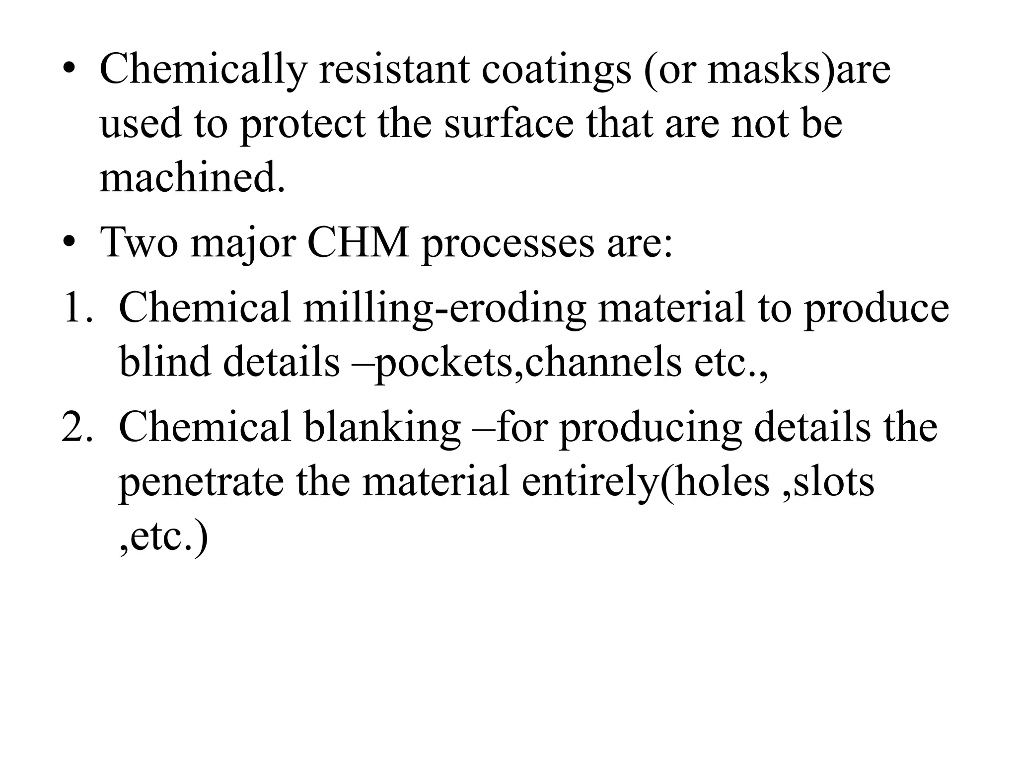 CHEMICAL MACHINING | PPTX | Chemistry | Science