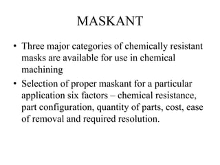 CHEMICAL MACHINING | PPTX | Chemistry | Science