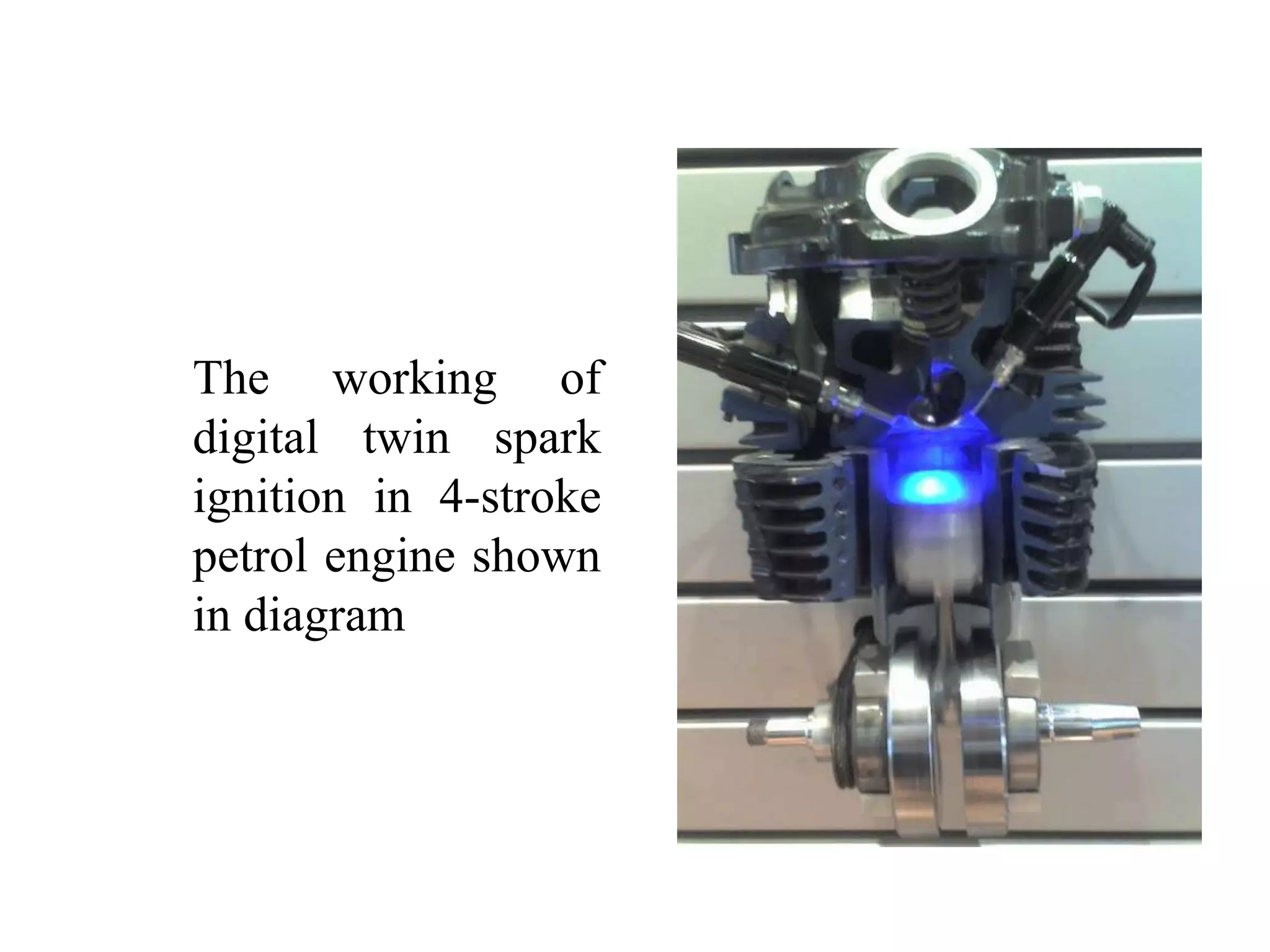 DIGITAL TWIN SPARK IGNITION SYSTEM | PPTX