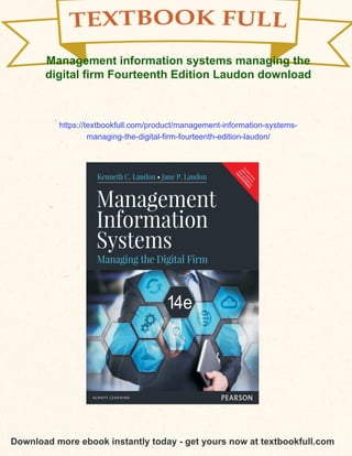 Management information systems managing the digital firm Fourteenth ...