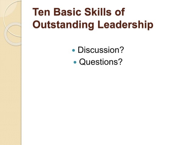 Ten Basic Skills of Outstanding Leadership | PPT