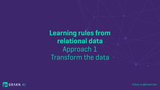 Big Data LDN 2017: Machine Learning on Structured Data. Why Is Learning Rules So Hard and How ...