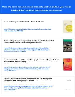 The Three Ecologies Felix Guattari Ian Pindar Paul Sutton | PDF