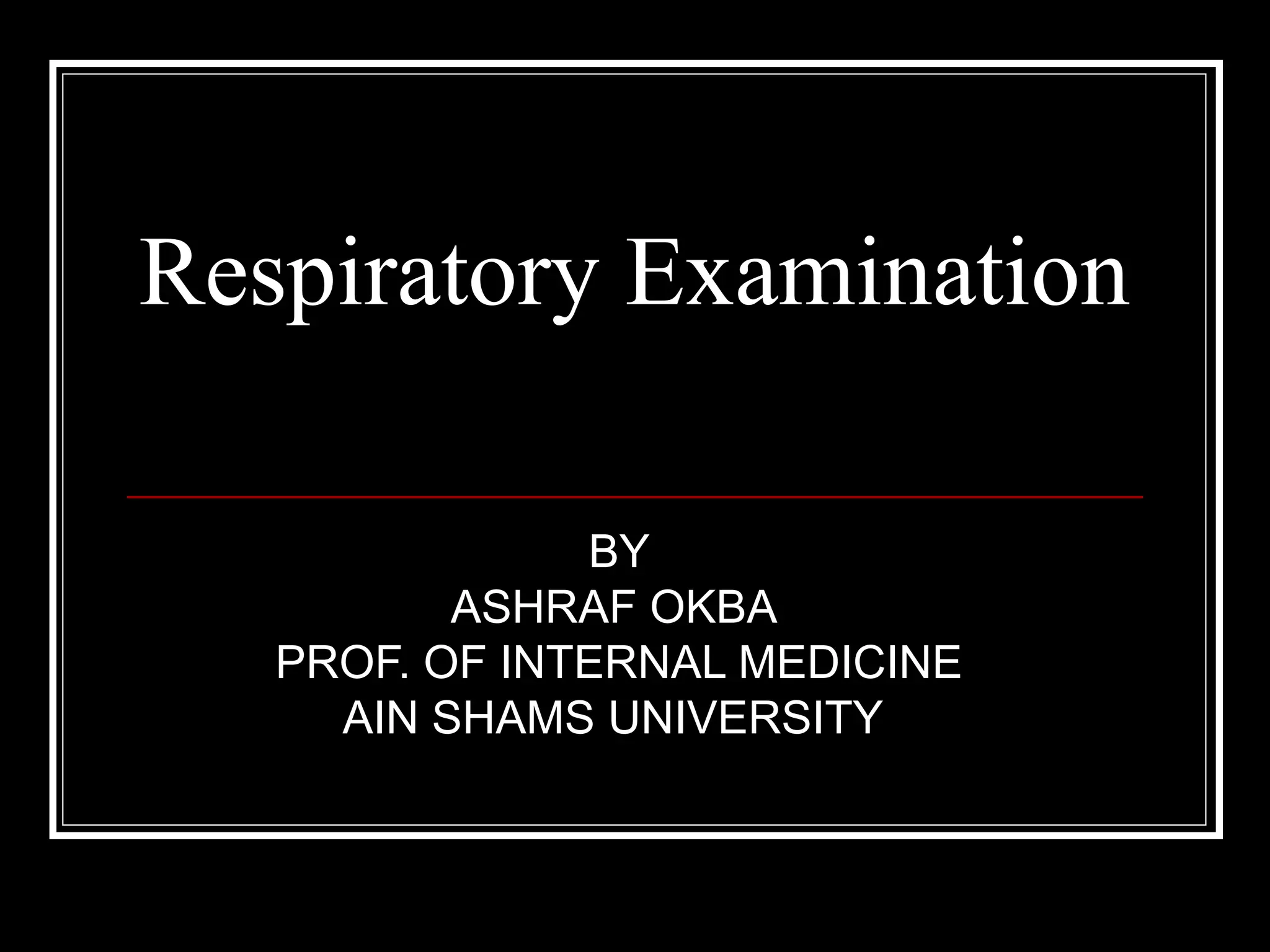 Respiratory Examination | PPT