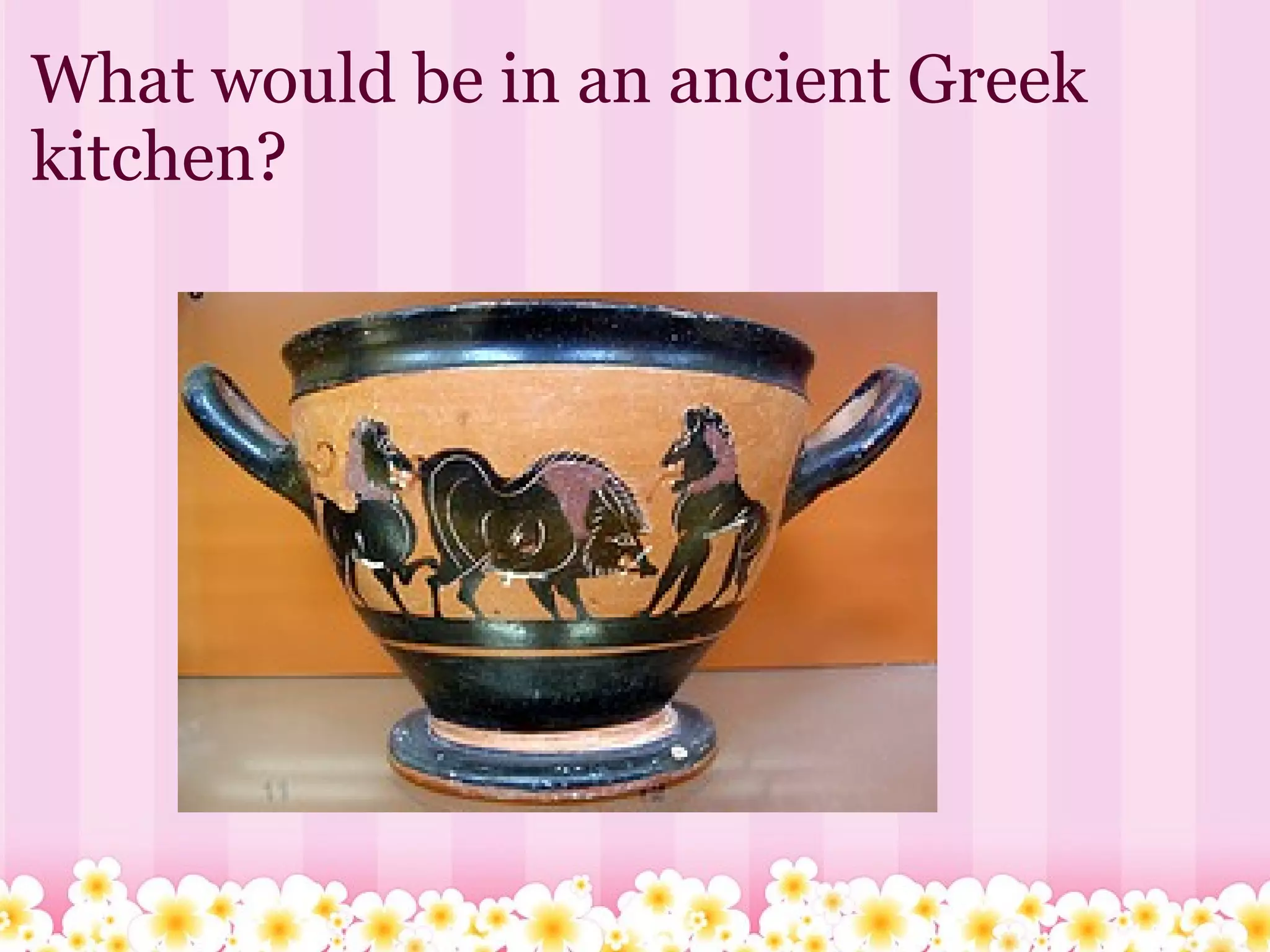 Ancient Greek Food and Agriculture By Anna | PPT