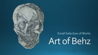 Art of Behz | PPT