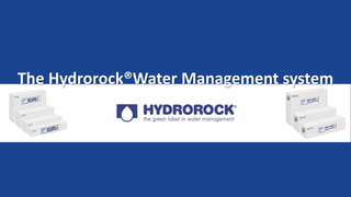 Hydrorock Corporate Presentation English | PPT