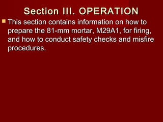 81 mm mortar | PPT | Arms & Ammunition | Sensitive Topics