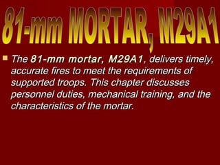 81 mm mortar | PPT | Arms & Ammunition | Sensitive Topics