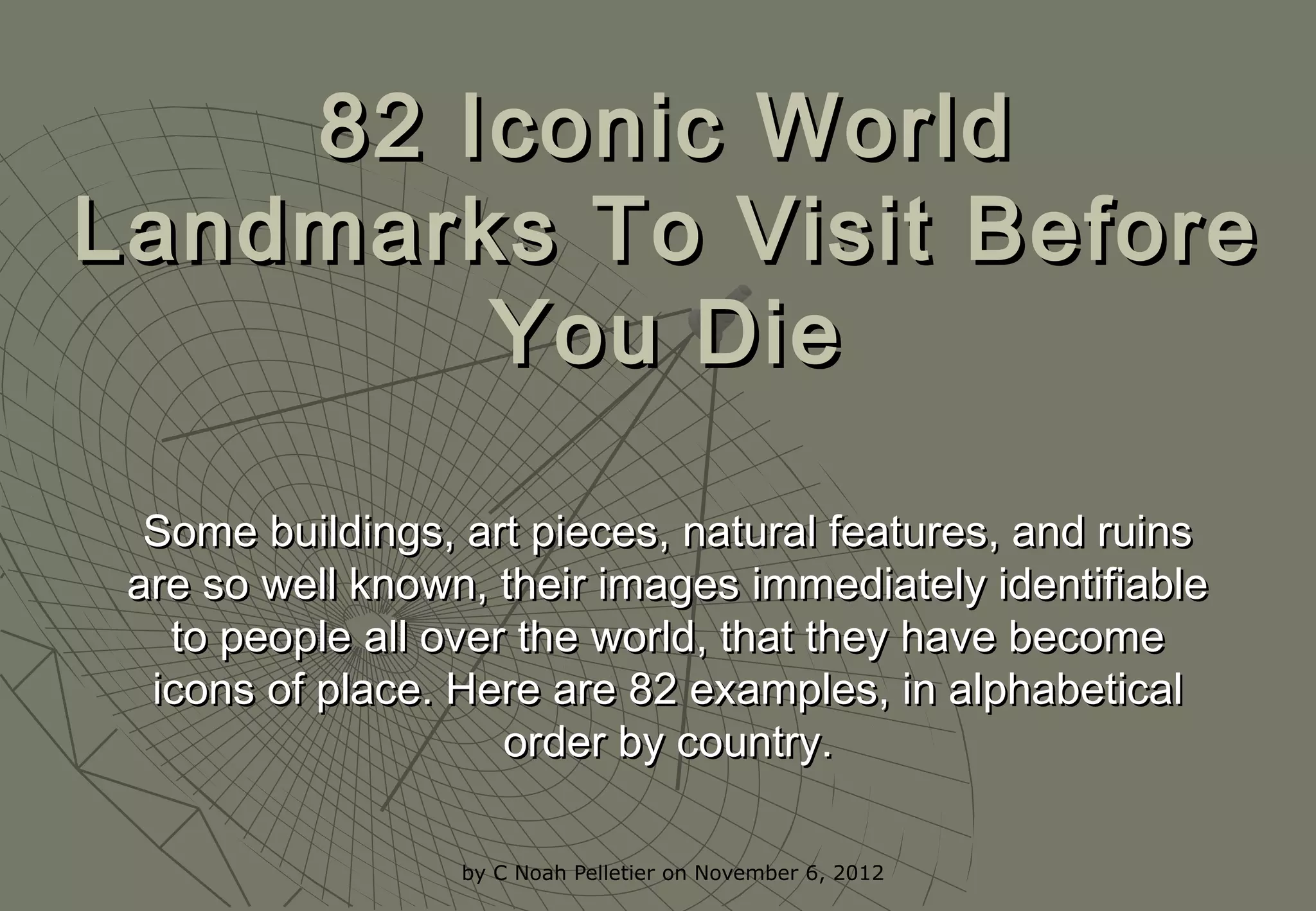 82-ICONIC-WORLD-LANDMARKS | PPT