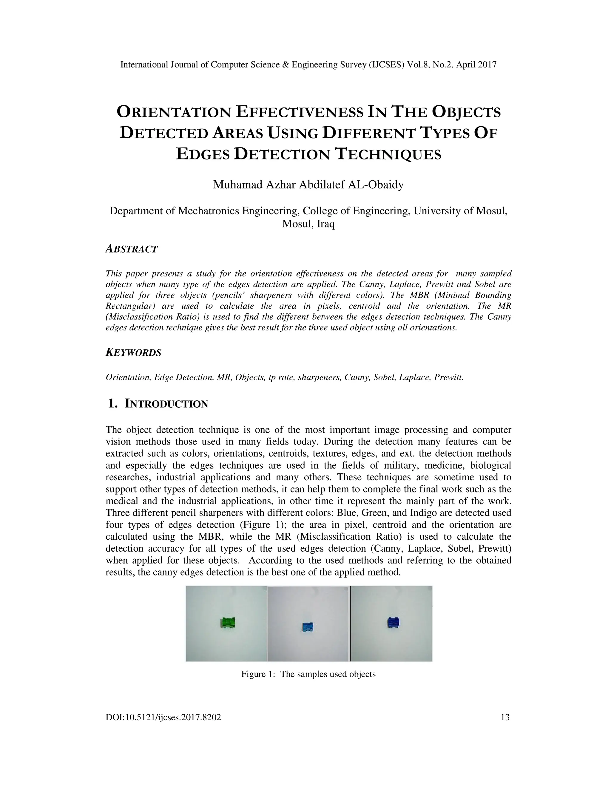 ORIENTATION EFFECTIVENESS IN THE OBJECTS DETECTED AREAS USING DIFFERENT TYPES OF EDGES DETECTION ...