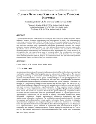 CLUSTER DETECTION SCHEMES IN SPATIO TEMPORAL NETWORKS | PDF