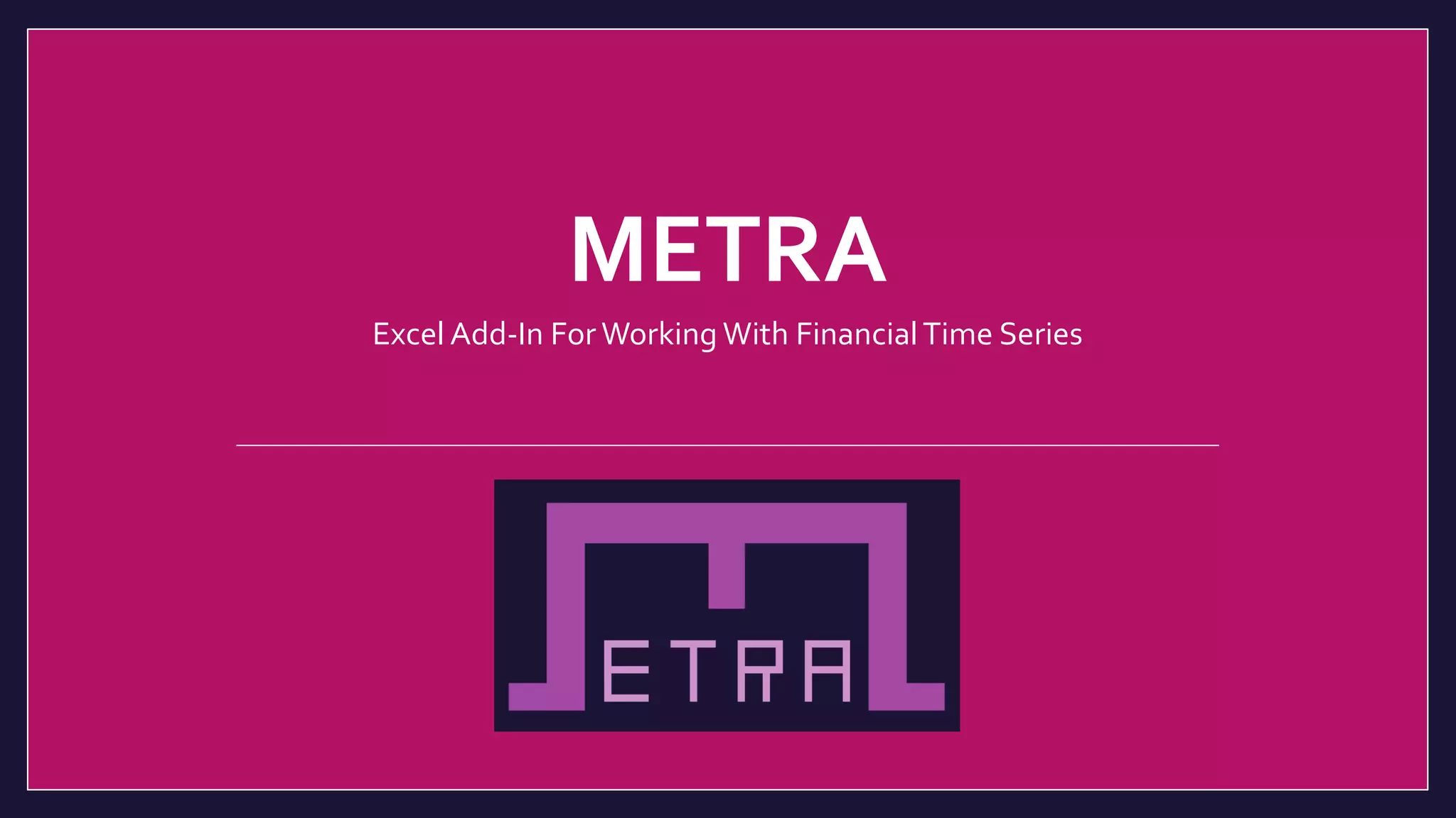 METRA | PPTX