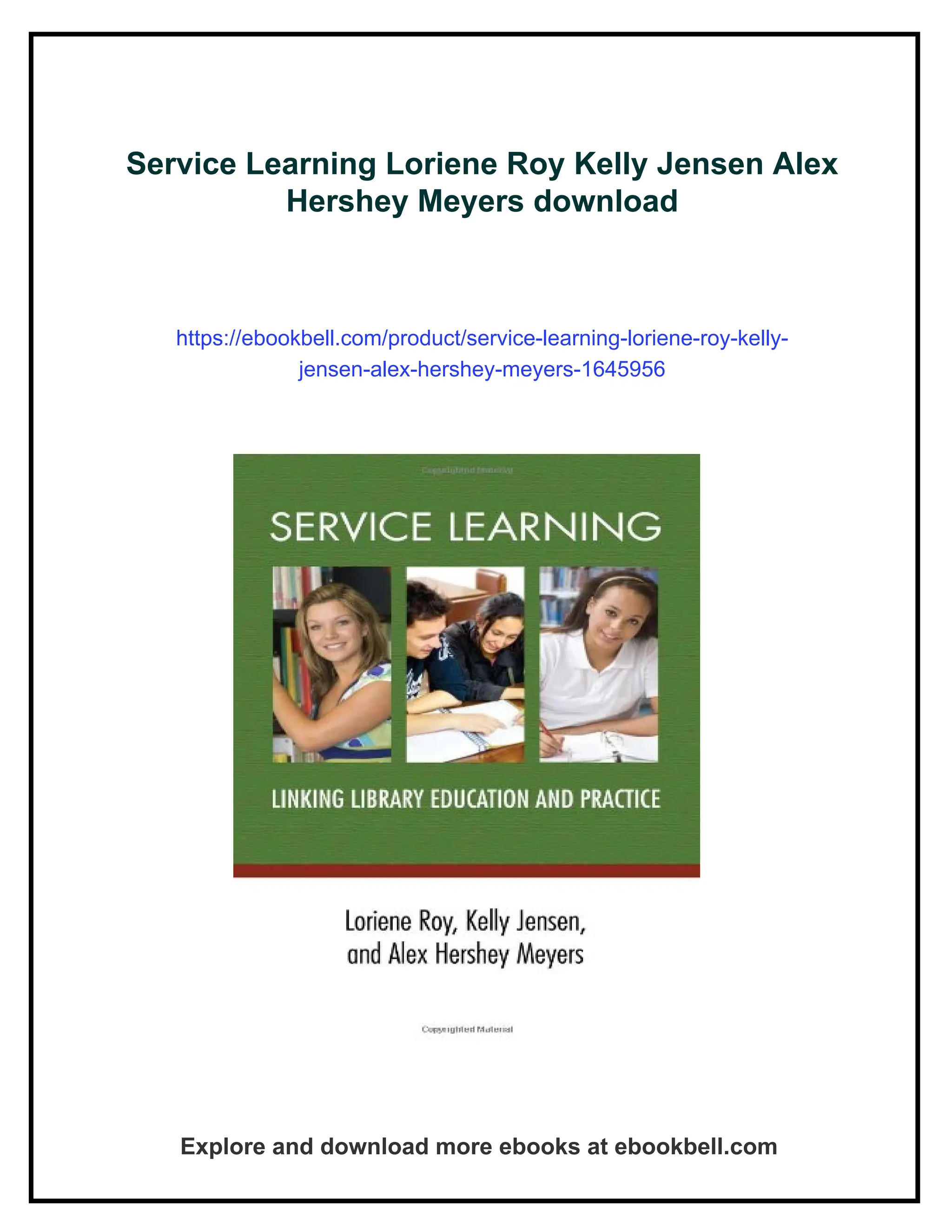 Service Learning Loriene Roy Kelly Jensen Alex Hershey Meyers | PDF