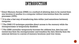8237-DMA-Caontroller.pptx for unitiii in | PPT