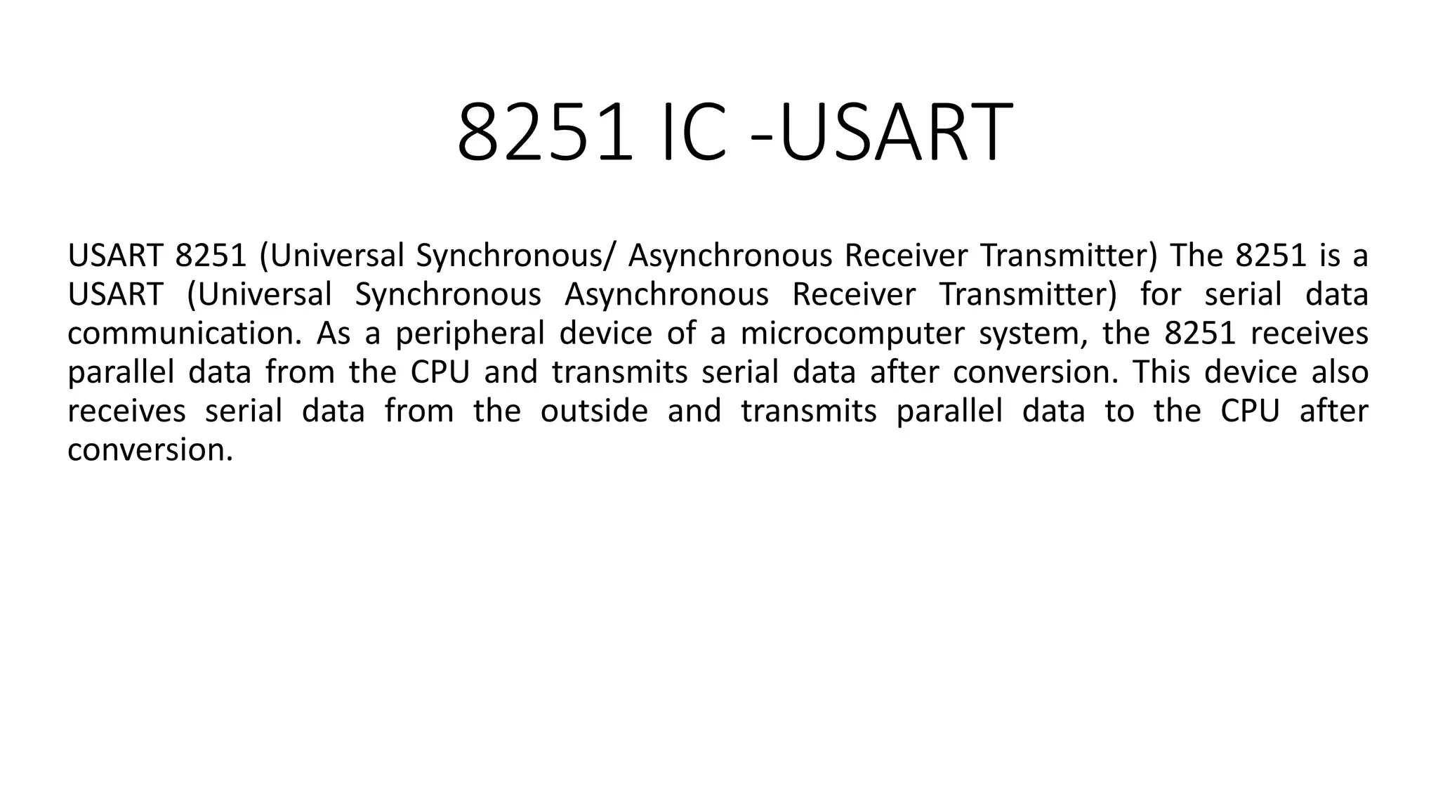 8251 IC.pptx | Operating Systems | Computer Software and Applications