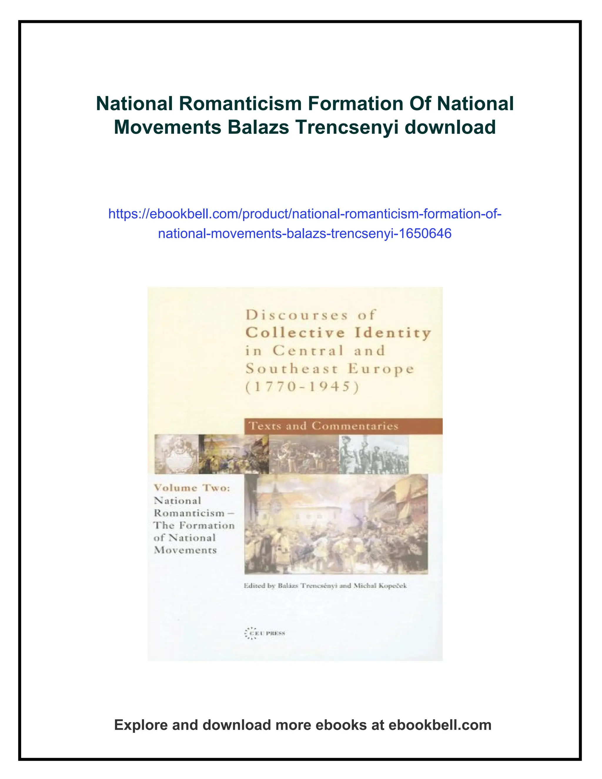 National Romanticism Formation Of National Movements Balazs Trencsenyi ...