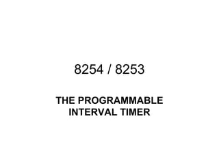 Programmable Timer 8253/8254 | PPT