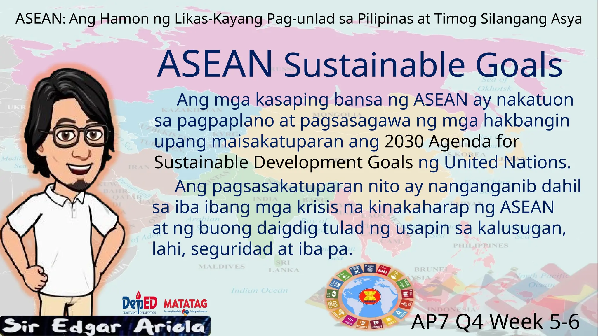 825433485-3-Ang-ASEAN-at-ang-Hamon-ng-Likas-kayang-Pag-unlad.pptx