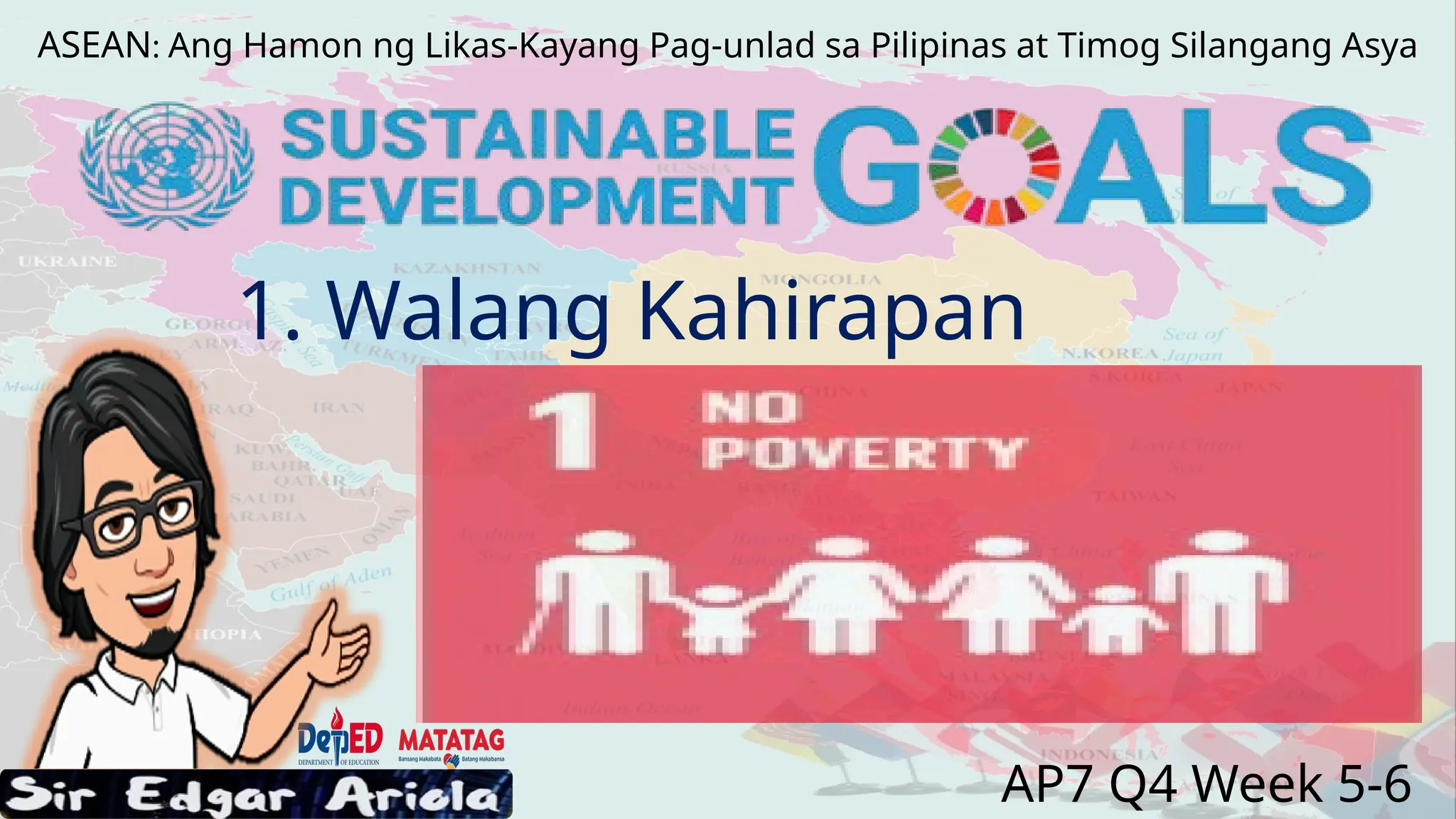 825433485-3-Ang-ASEAN-at-ang-Hamon-ng-Likas-kayang-Pag-unlad.pptx