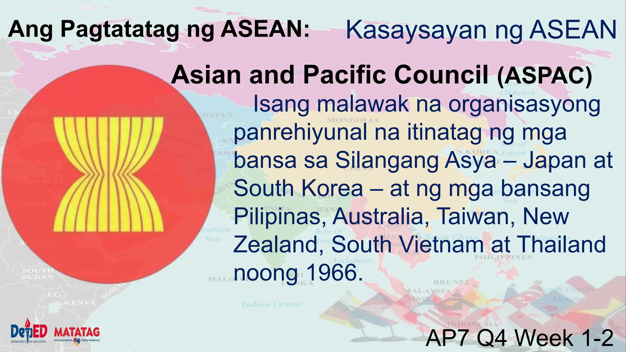 825433502-1-Ang-Pagtatatag-ng-ASEAN.pptx