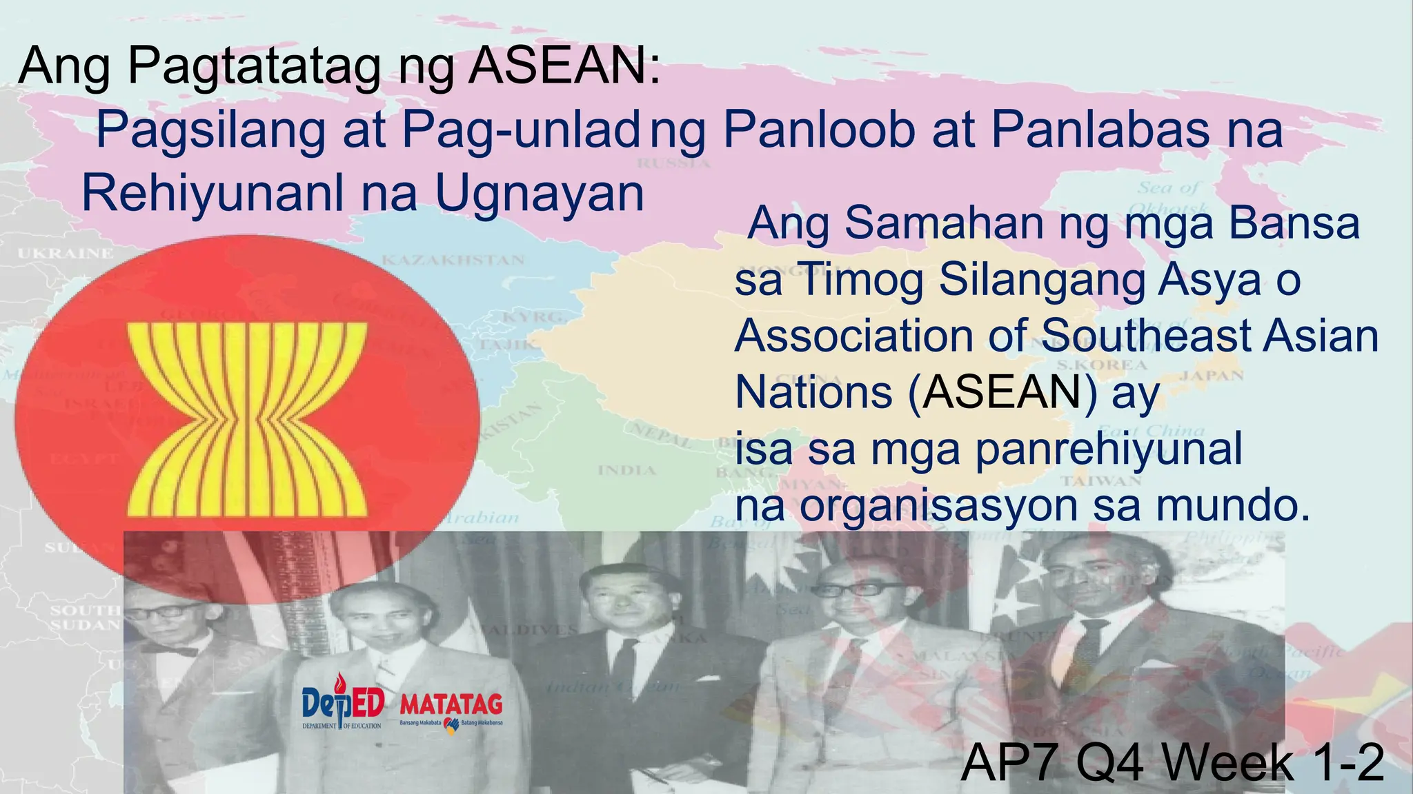 825433502-1-Ang-Pagtatatag-ng-ASEAN.pptx