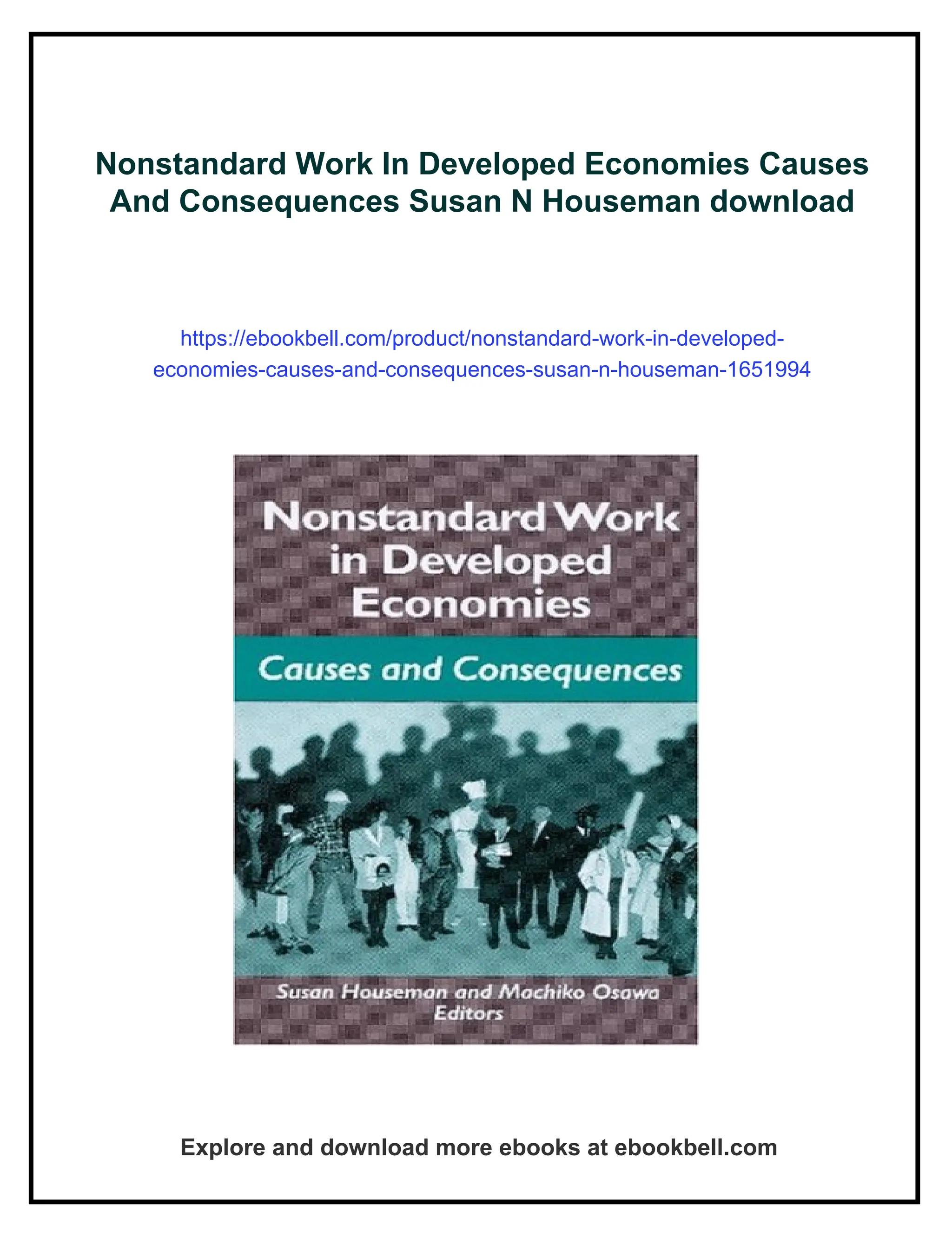 Nonstandard Work In Developed Economies Causes And Consequences Susan N ...