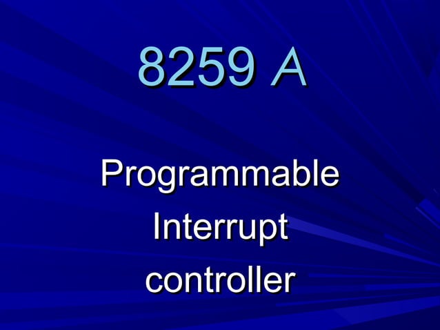 8259 | PPT | Operating Systems | Computer Software and Applications