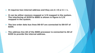 Intel 8259 - Programmable Interrupt Controller | PPTX