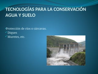 DESAFIOS PARA CONSERVACION-DE-SUELO-Y-AGUA.pptx
