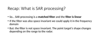 826_SAR_Processing_Algorithms_Overview-F15.pptx