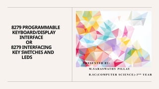 8279 programmable keyboard switches leds | PPT