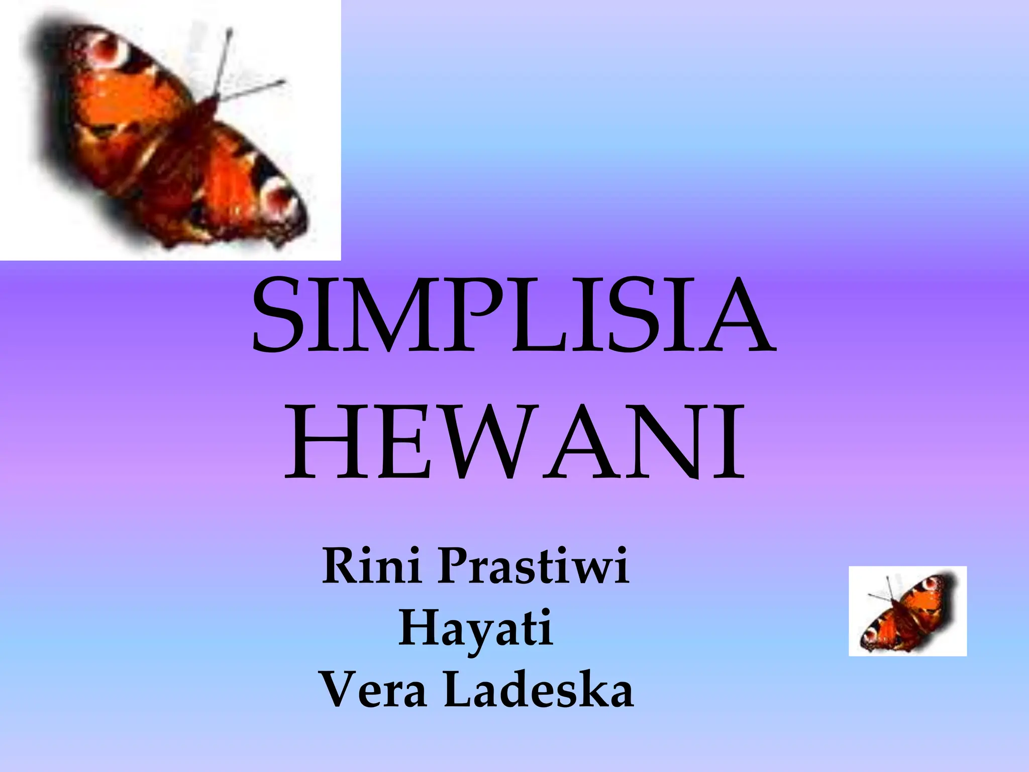 Ppt simplisia hewani power point 123445677 | PPT