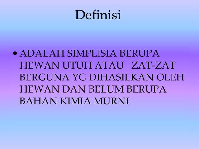 Ppt simplisia hewani power point 123445677 | PPT