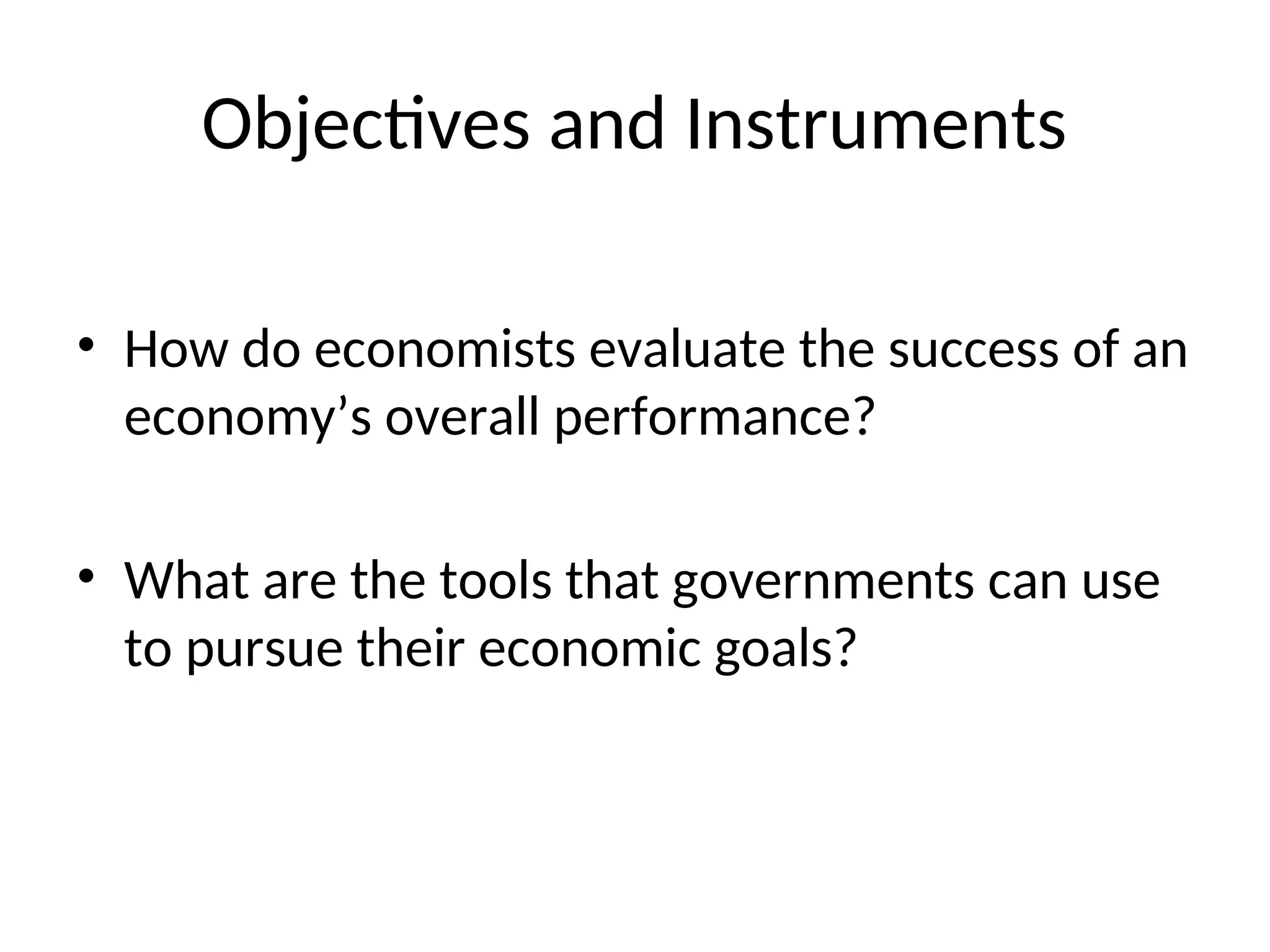 objectives and instruments of macroeconomics | PPT