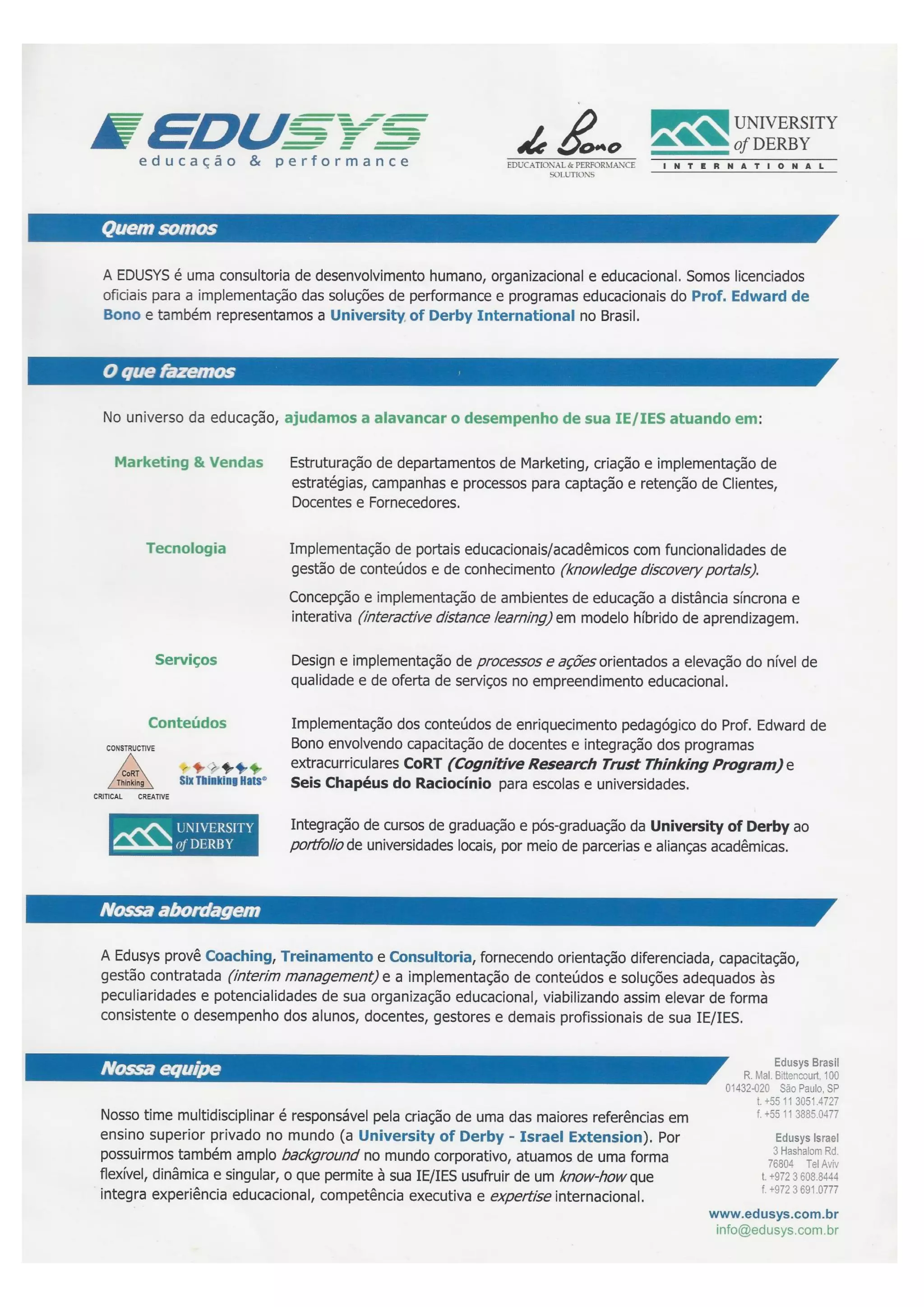 Edusys and HSM flyers; Edward de Bono interview for Folha (Apr-Mai 2003) | PDF