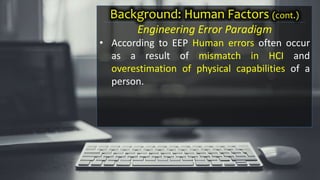 Human factors in software reliability engineering - Research Paper | PPTX