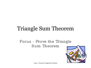 8 2 Triangle Sum Theorem | PPT