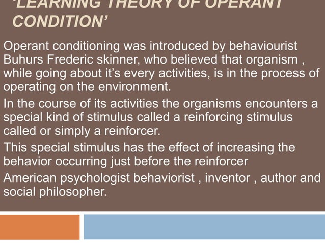 Learning Theories of Operant Conditioning | PPTX